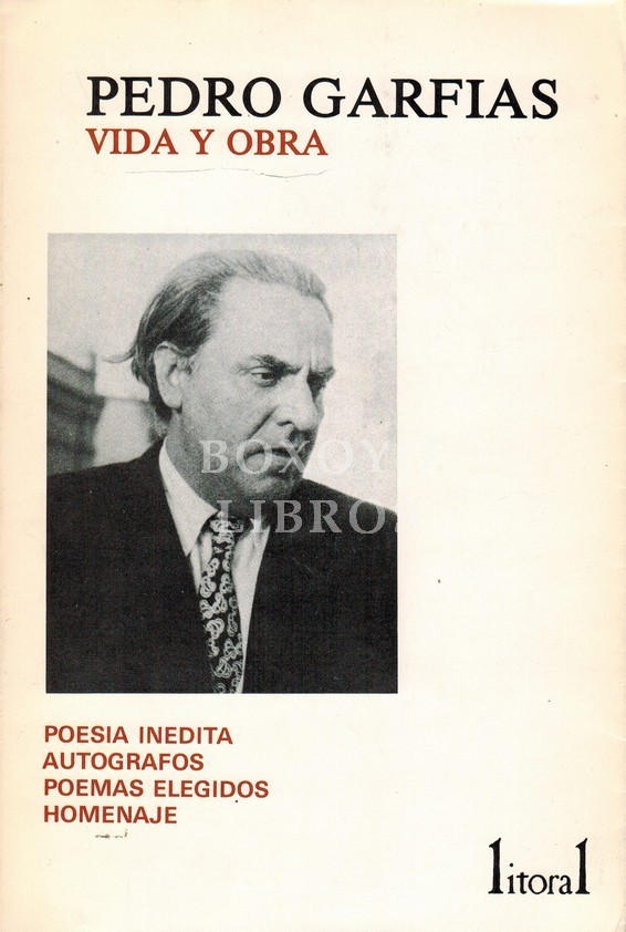 Litoral. Revista de la Poesía y el Pensamiento nº 115-116-117. Pedro ...