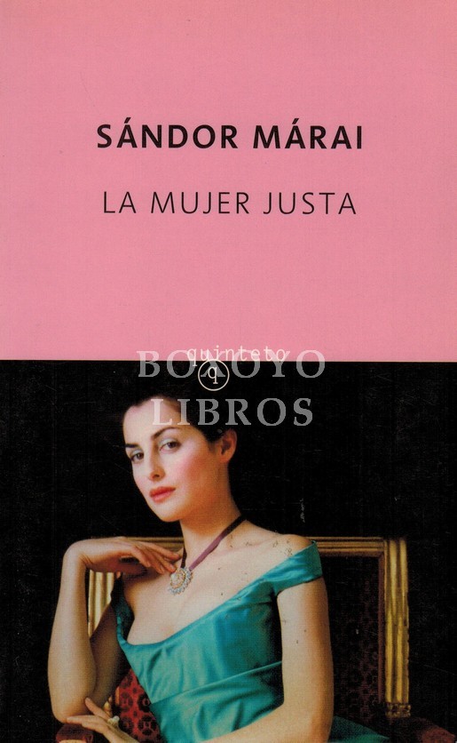La mujer justa. Traducción del húngaro de Agnes Csomos Libros antiguos ...